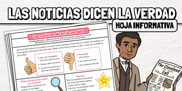 Hoja de información: Las noticias dicen la verdad