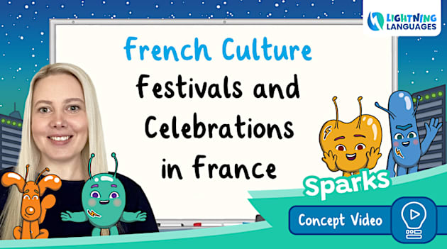 👉 Lightning Languages | French | Sparks | Festivals and Celebrations in ...