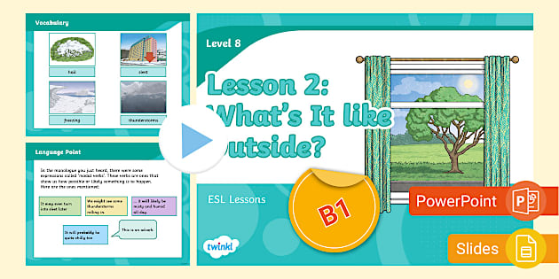 ESL Curriculum Level 8, Lesson 2 (Teacher-Made) - Twinkl