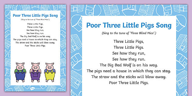 Poor Three Little Pigs Song (teacher made) - Twinkl