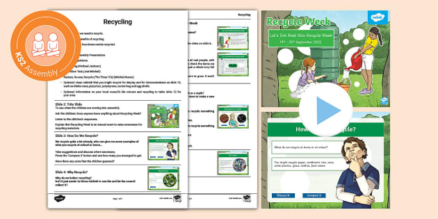 KS2 Recycle Week Assembly Pack (teacher made) - Twinkl
