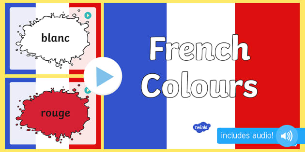 Ten Ideas for Teaching Colours in French - Twinkl Blog