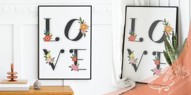 Love Floral Typography Valentine's Day Poster - Twinkl