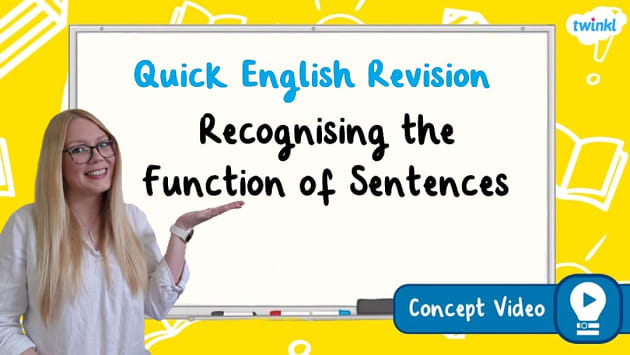 Recognising the Function of Sentences | KS2 English Concept Video