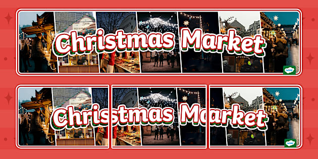 * NEW * Christmas Market Photo Display Banner (teacher made)