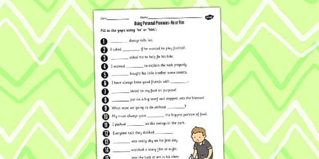 Using Personal Pronouns He or Him Worksheet (teacher made)