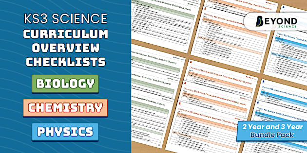 KS3 Science Curriculum Overview Checklists - Biology, Chemistry and ...