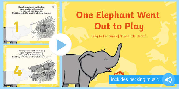 One Elephant Went Out to Play PowerPoint