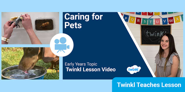 Caring for Pets Video Lesson | Social-Emotional Development
