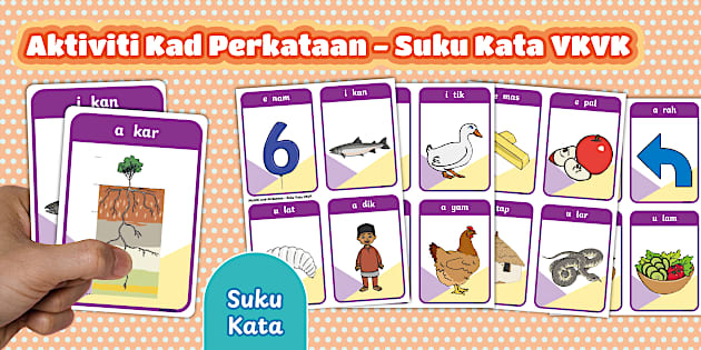 Aktiviti Kad Perkataan - Suku Kata VKVK