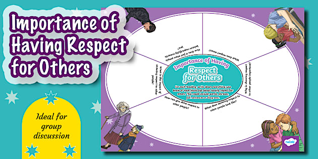 Importance of Having Respect for Others - Around the Table
