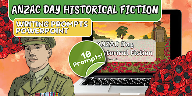 ANZAC Day Historical Fiction Prompts PPT