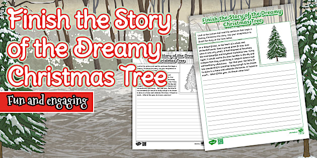 Finish the Story of the Dreamy Christmas Tree Worksheet