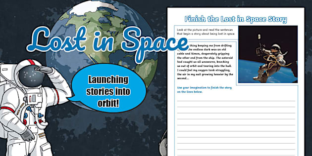 Intermediate Phase Finish the Lost in Space Story Worksheet