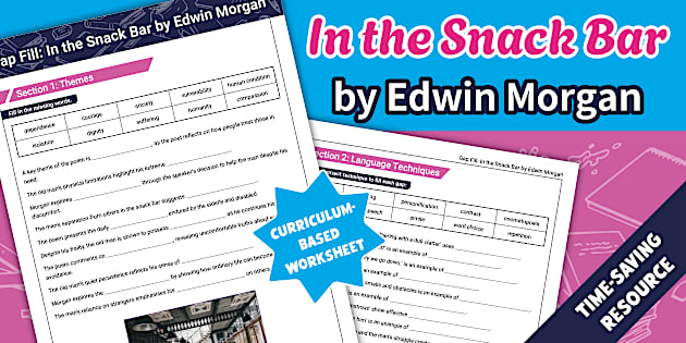 Gap-Fill Worksheet: In the Snack Bar by Edwin Morgan