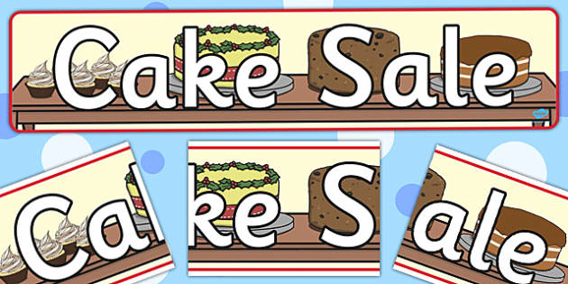 👉 Cake Sale Display Banner (teacher made)