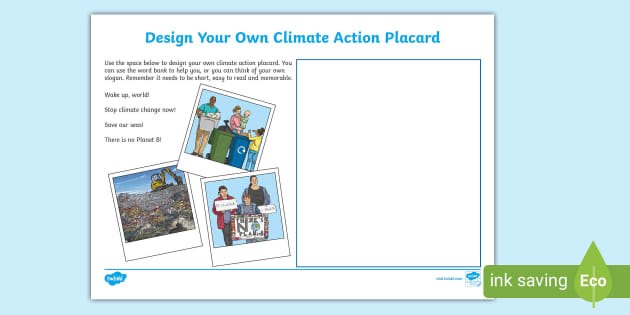 Design Your Own Climate Action Placard Worksheet - Twinkl