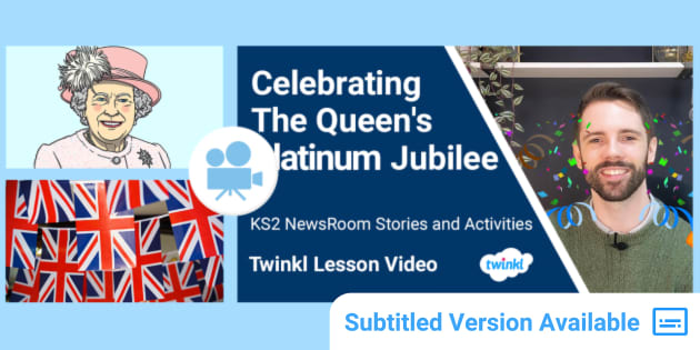 KS2 (Ages 7-11) NewsRoom: Queen's Platinum Jubilee