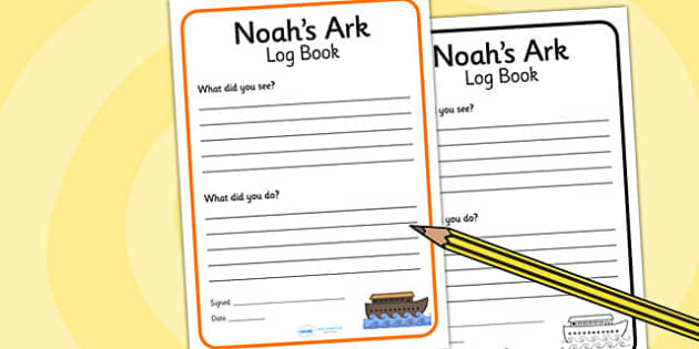 Noah's Ark Role Play Look Out Ships Log Writing Frame - Noah's ark