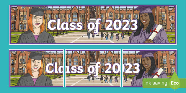 Class of 2023 Banner (teacher made) - Twinkl