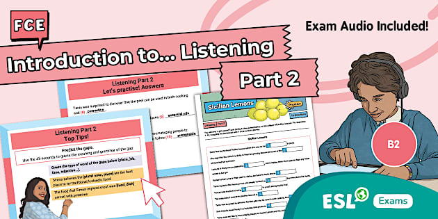 B2 First (FCE) - Introduction to Listening Part 2