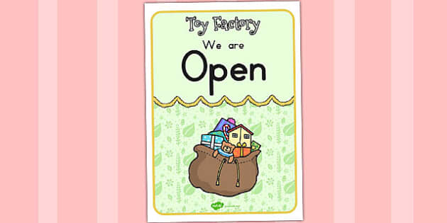 Toy Factory Open Sign (teacher made) - Twinkl