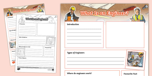 What Is an Engineer? Non-Chronological Report Template