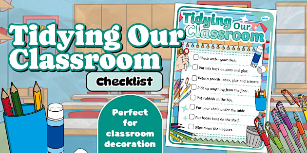 Tidying Our Classroom Checklist Display Poster