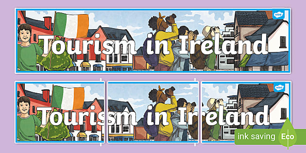 Tourism in Ireland Display Banner (teacher made)