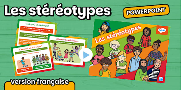 Stereotypes Primary PowerPoint French