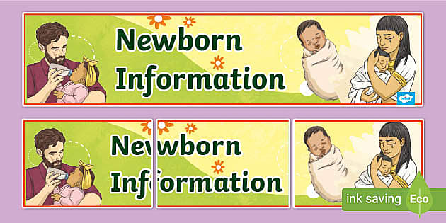 Newborn Information Display Banner - Twinkl