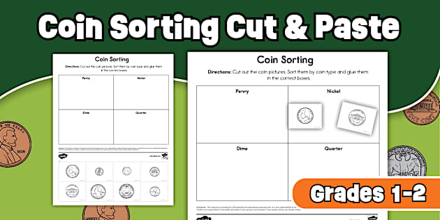 Coin Sorting Cut and Paste Worksheet for 1st-2nd Grade
