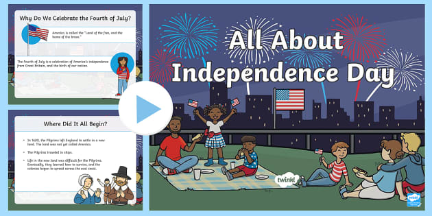 All About the Fourth of July PowerPoint | Independence Day
