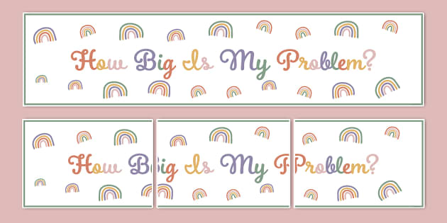 Muted Rainbow Themed How Big Is My Problem? Display Banner Muted Rainbow Themed How Big Is My Problem? Display Banner