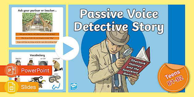 ESL Passive Voice Detective Story [Teens, B1-B2] - Twinkl