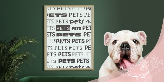 Pets Typography Poster (teacher made) - Twinkl
