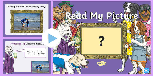 LKS2 Read My Picture Activity PowerPoint (teacher made)