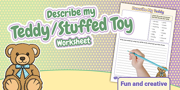 Describe my Teddy/Stuffed Toy Worksheet