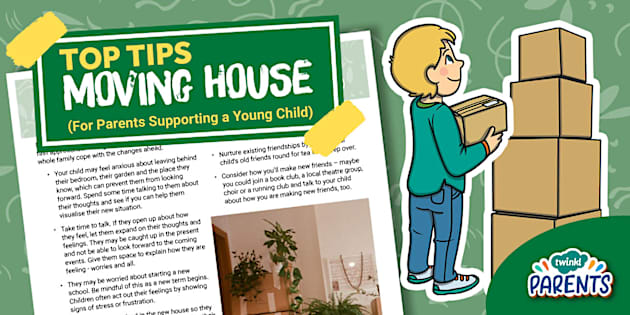 Moving House (For Parents Supporting a Young Child)