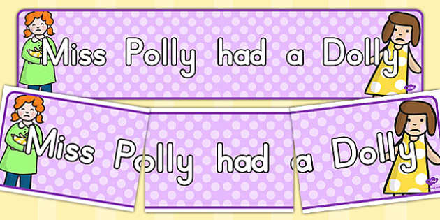 Miss Polly Had a Dolly Display Banner (teacher made)