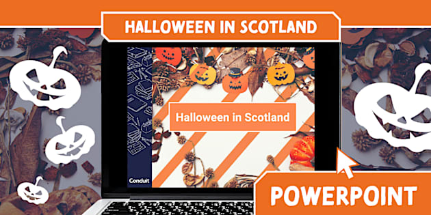 Halloween in Scotland PowerPoint
