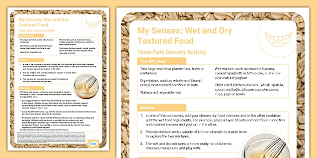 My Senses: Wet and Dry Textured Food Taste-Safe Sensory