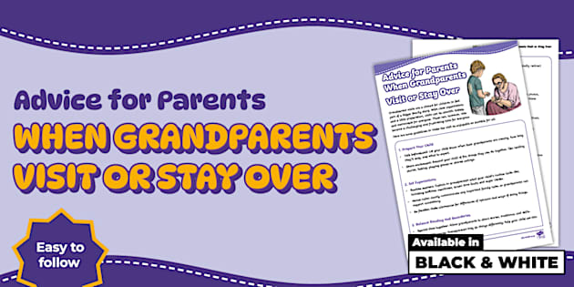 IP-Advice for Parents When Grandparents Visit or Stay Over–Parent Guide