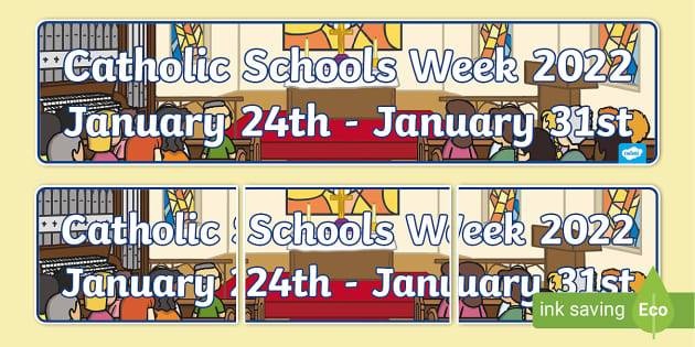 Catholic Schools Week Display Banner (teacher made) - Twinkl