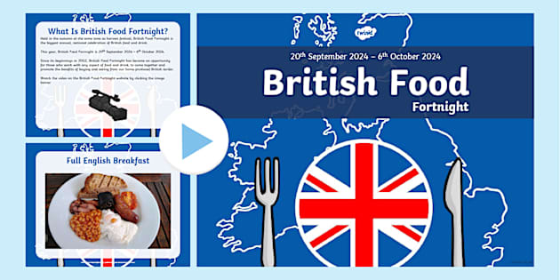 British Food Fortnight PowerPoint (teacher made) - Twinkl