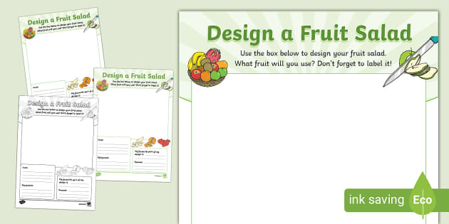 Design a Fruit Salad Activity Sheet (teacher made) - Twinkl