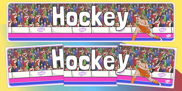 Hockey Display Banner (teacher made) - Twinkl