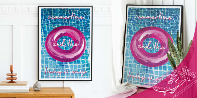 Summertime and the Living Is Easy Inspirational Poster