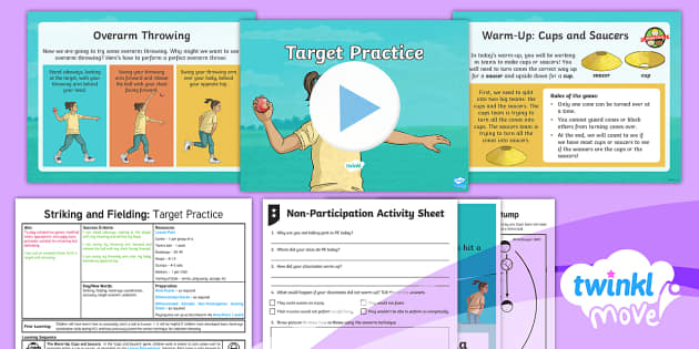 Target Practice - Year 3 PE Striking & Fielding Lesson Target Practice - Year 3 PE Striking & Fielding Lesson