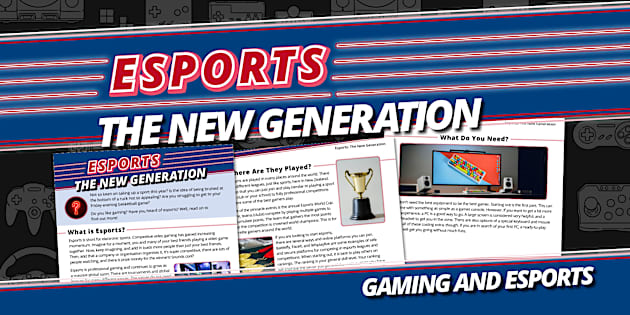Reading Comprehension Esports: The New Generation (Years 7 and 8)